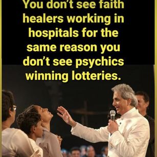 Faith healers and their fools that believe them: Funny how faith fails ...