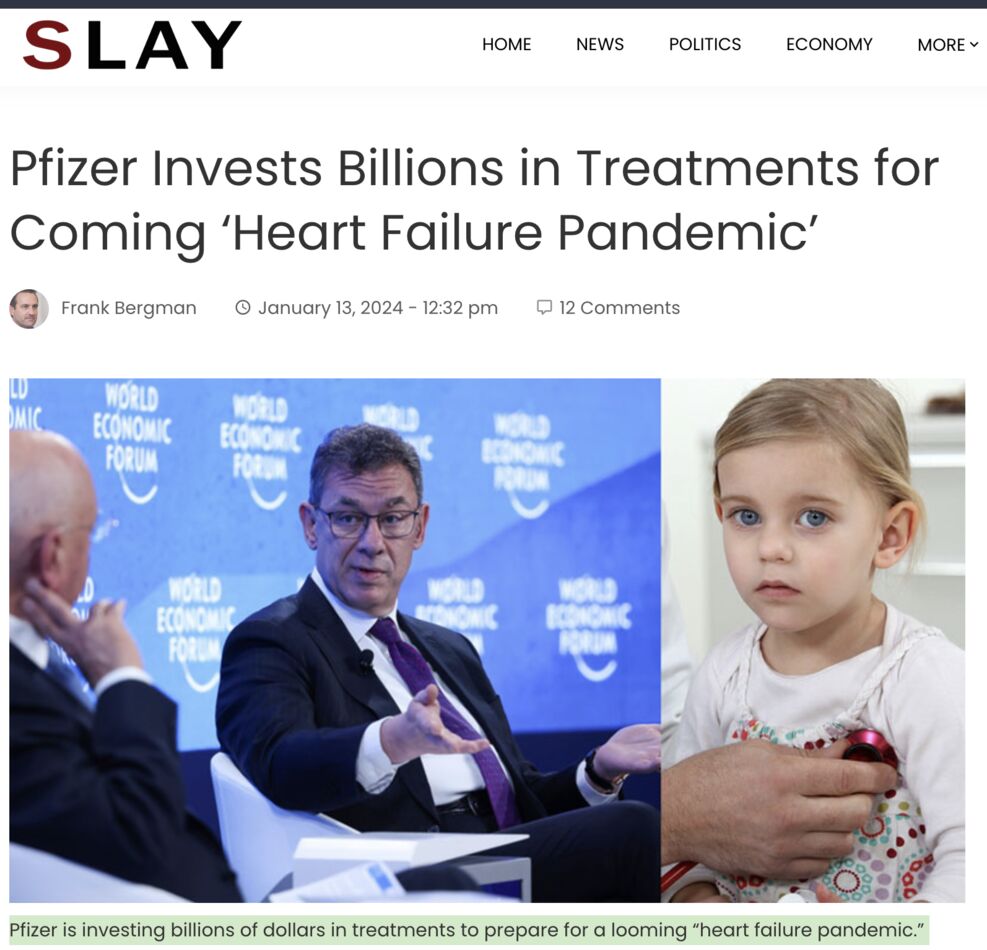 On The Forthcoming "Heart Failure Pandemic": "Pfizer is investing ...
