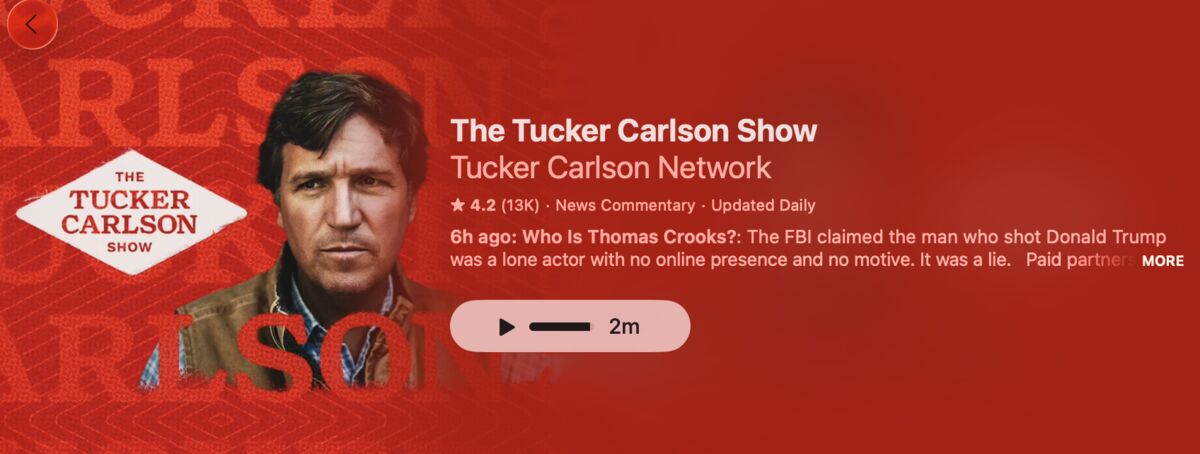 Who Is Thomas Crooks? MY COMMENT: In this podcast, Tucker Carlson ...