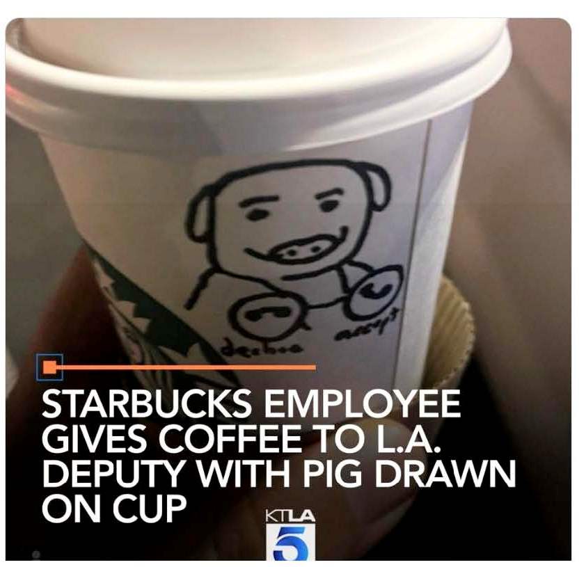 Starbucks Employee Serves LA Deputy Coffee with Pig Drawing, Sparking ...